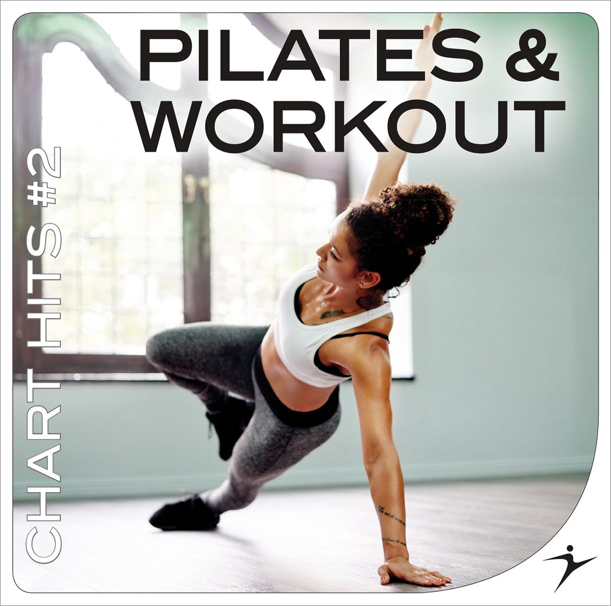 PILATES & WORKOUT Chart Hits #2